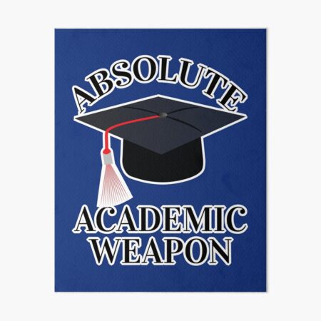 "Absolute Academic weapon inspirational quote, Academic Weapon ...