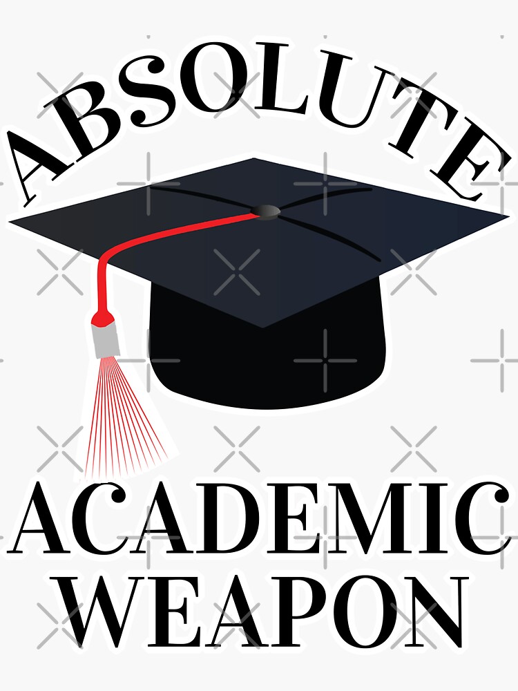 "Absolute Academic weapon inspirational quote, Academic Weapon, academic weapon meaning ...