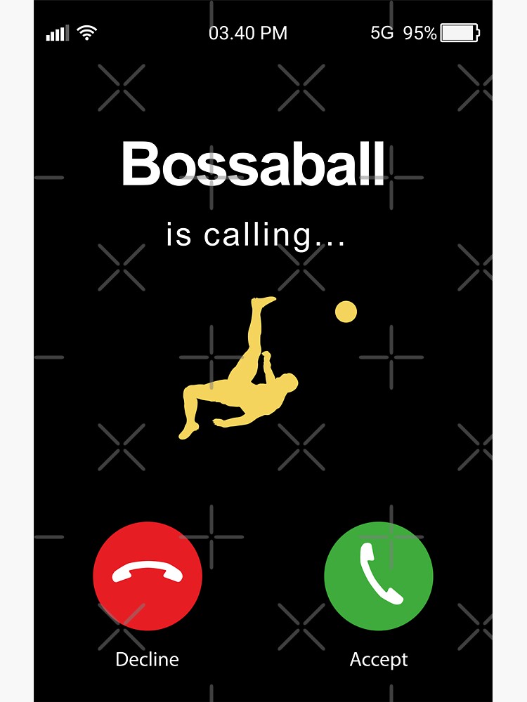"bossaball player funny bossaball is calling " Sticker for Sale by ...