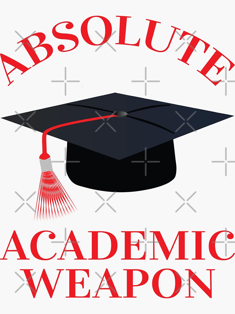 "Absolute Academic Weapon, inspirational quote, Academic Weapon ...