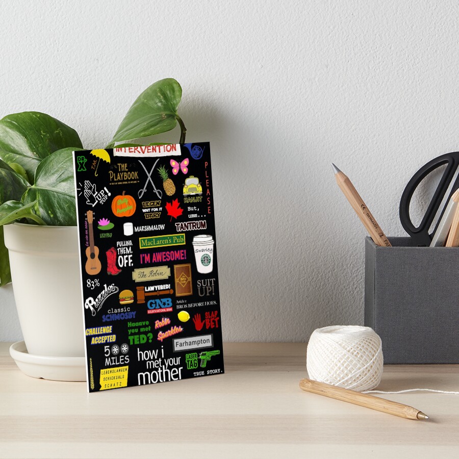 "How I Met Your Mother | HIMYM | TV Show | Collage" Art Board Print by ...