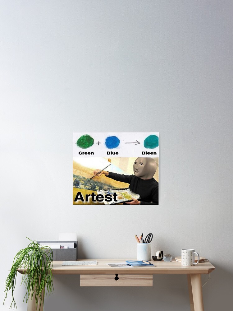 "Green + Blue = Bleen Artest Meme - Thanksgiving, Christmas And ...