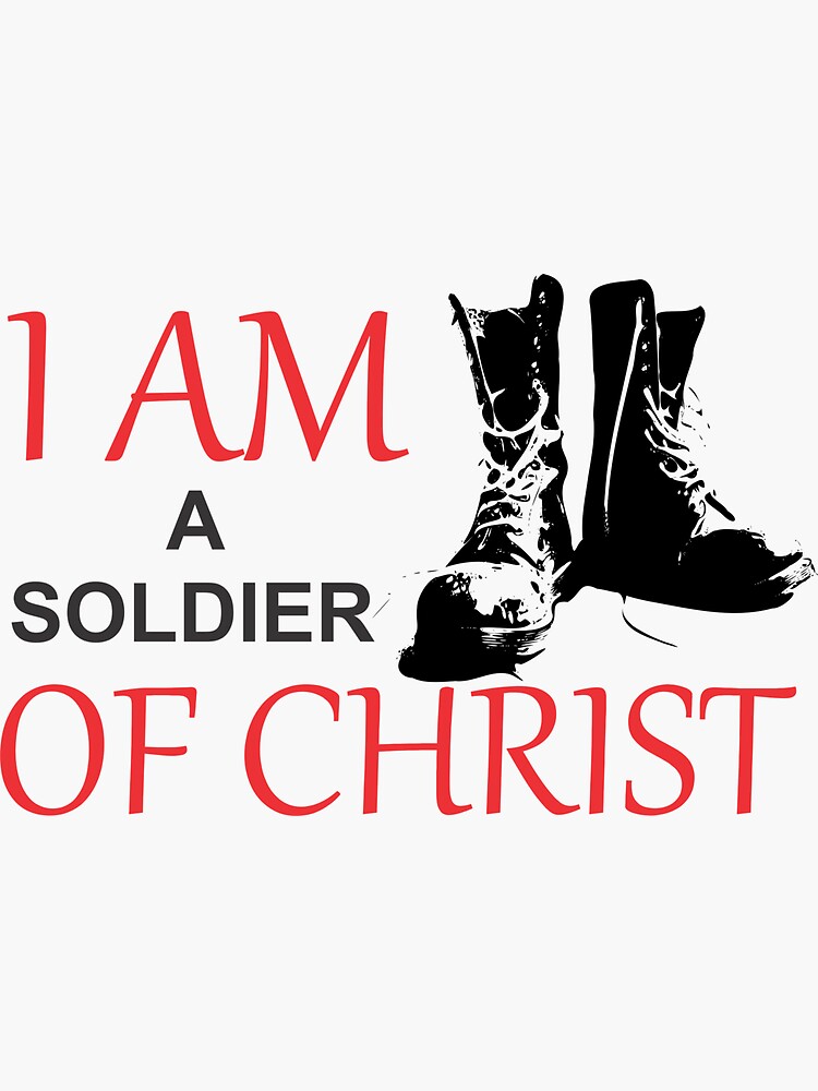 "Soldier of God/christ" Sticker for Sale by lydiaarunga | Redbubble