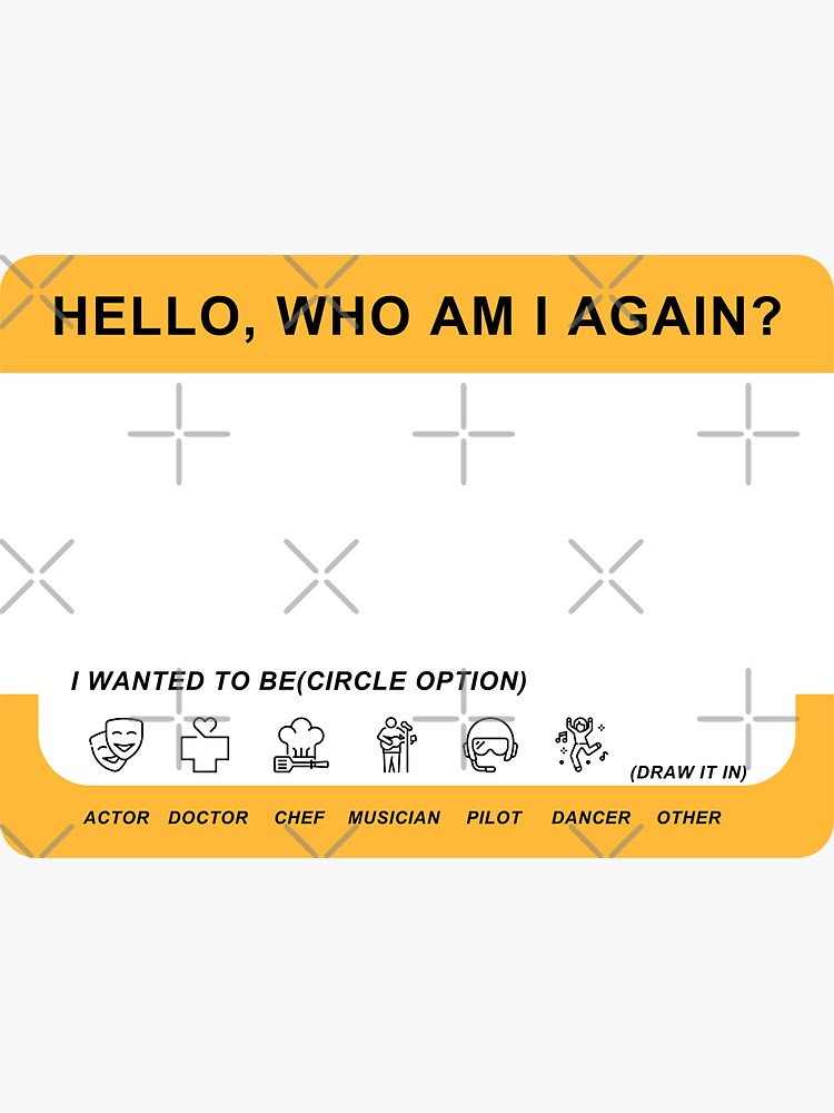 "Hello Who Am I Again Game Name Tag Blank Events" Sticker for Sale by ...