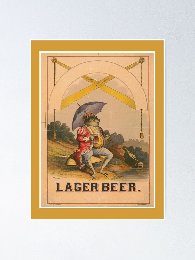 "Frog with Beer, Lager Beer Poster Ad, circa 1880" Poster for Sale by ...