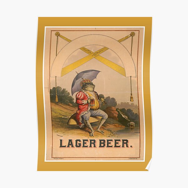 "Frog with Beer, Lager Beer Poster Ad, circa 1880" Poster for Sale by ...