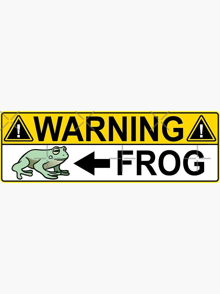 "Frog Warning Bumper Sticker" Sticker for Sale by simeowlart | Redbubble
