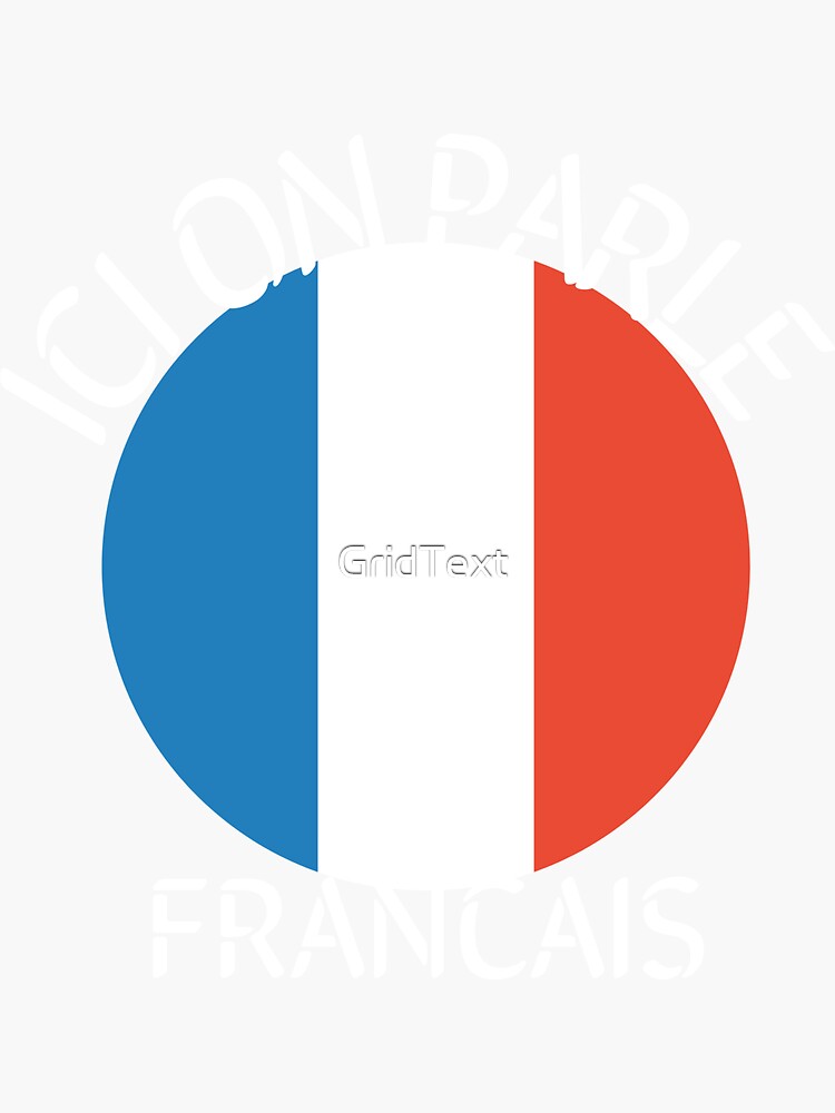 "Ici On Parle Francais" Sticker for Sale by Mizoshop10 | Redbubble
