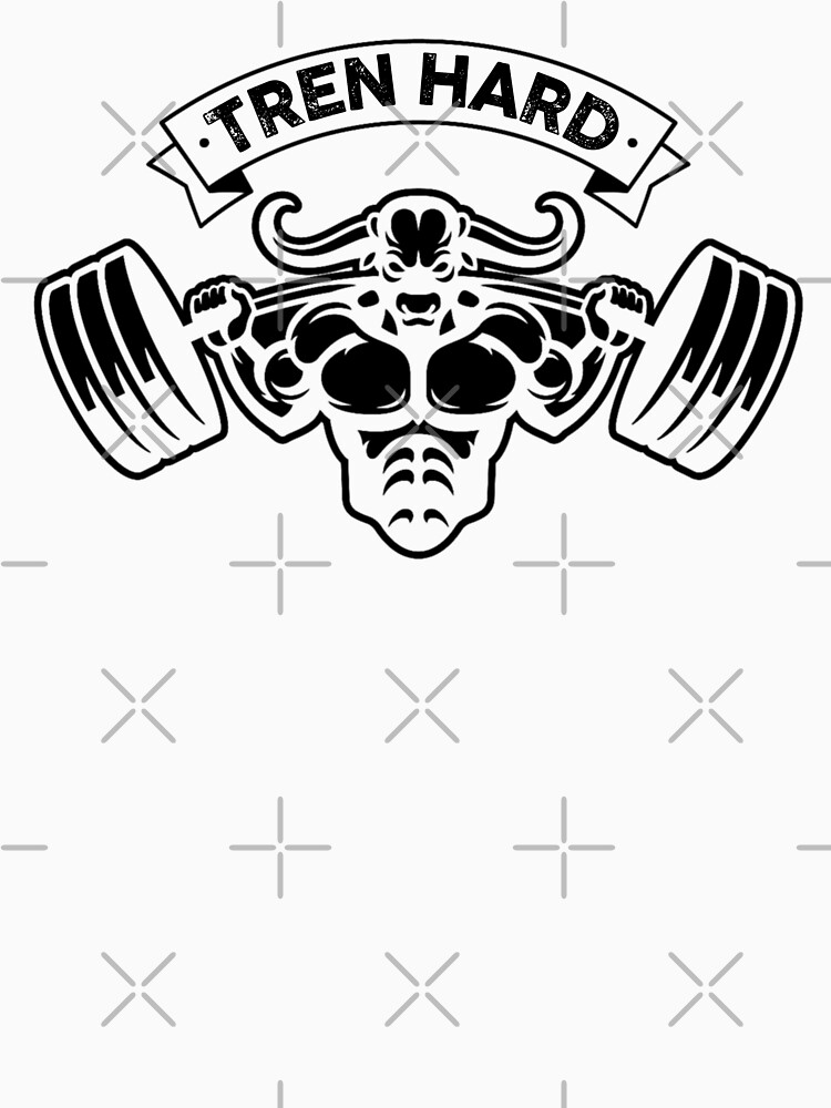 "Tren hard - trenbolone - anabolic eater - funny anabolic steroid" T ...