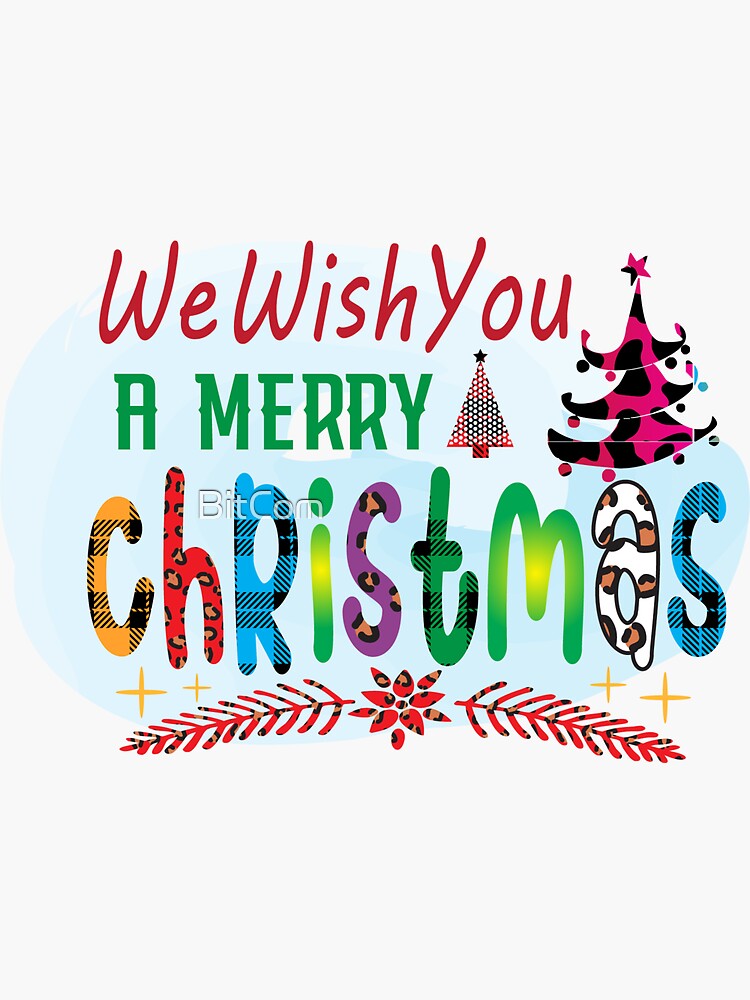 "We Wish You a Merry Christmas" Sticker for Sale by BitCom | Redbubble