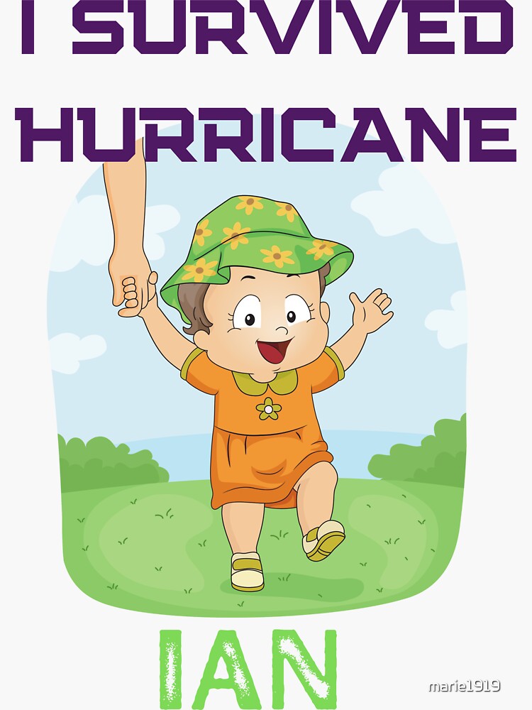 " I SURVIVED HURRICANE IAN" Sticker for Sale by marie1919 | Redbubble