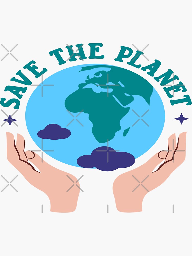 "Save the Planet" Sticker for Sale by calibrit | Redbubble