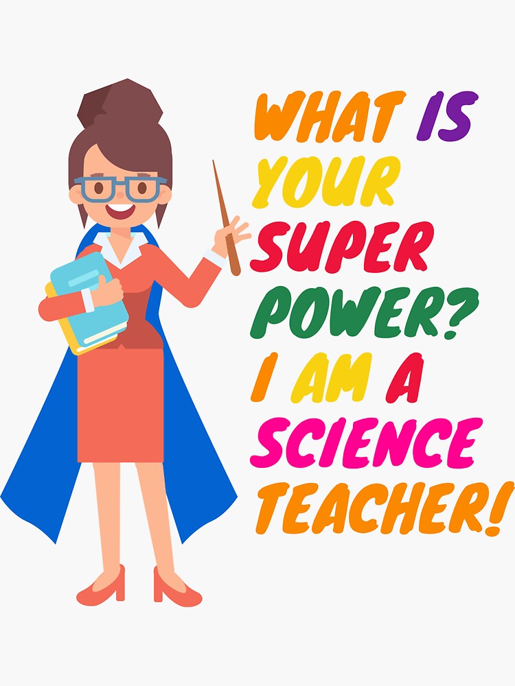 "Science Teacher Appreciation" Sticker for Sale by superteachers ...