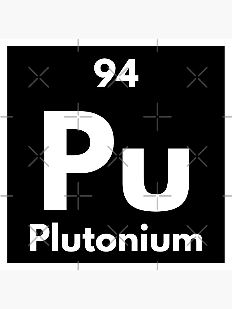 "Periodic Table element number 94 Pu Plutonium" Sticker for Sale by ...