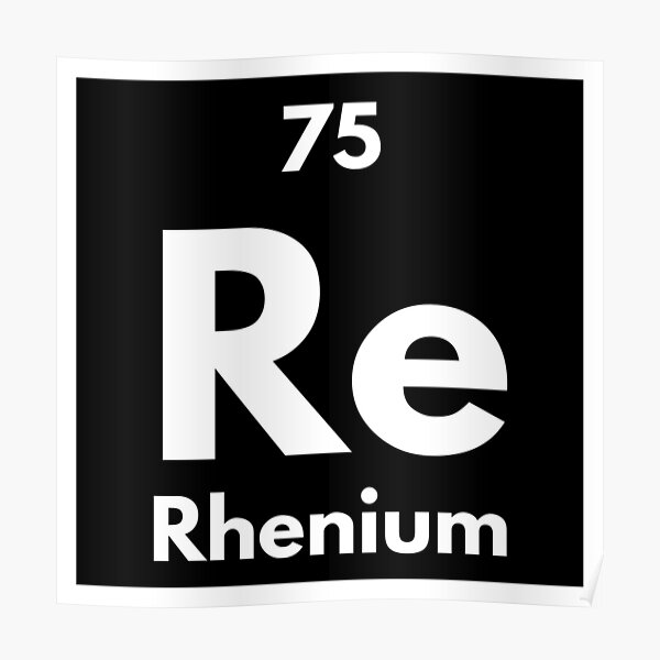 Póster «Número de elemento de tabla periódica 75 Re renio» de ...