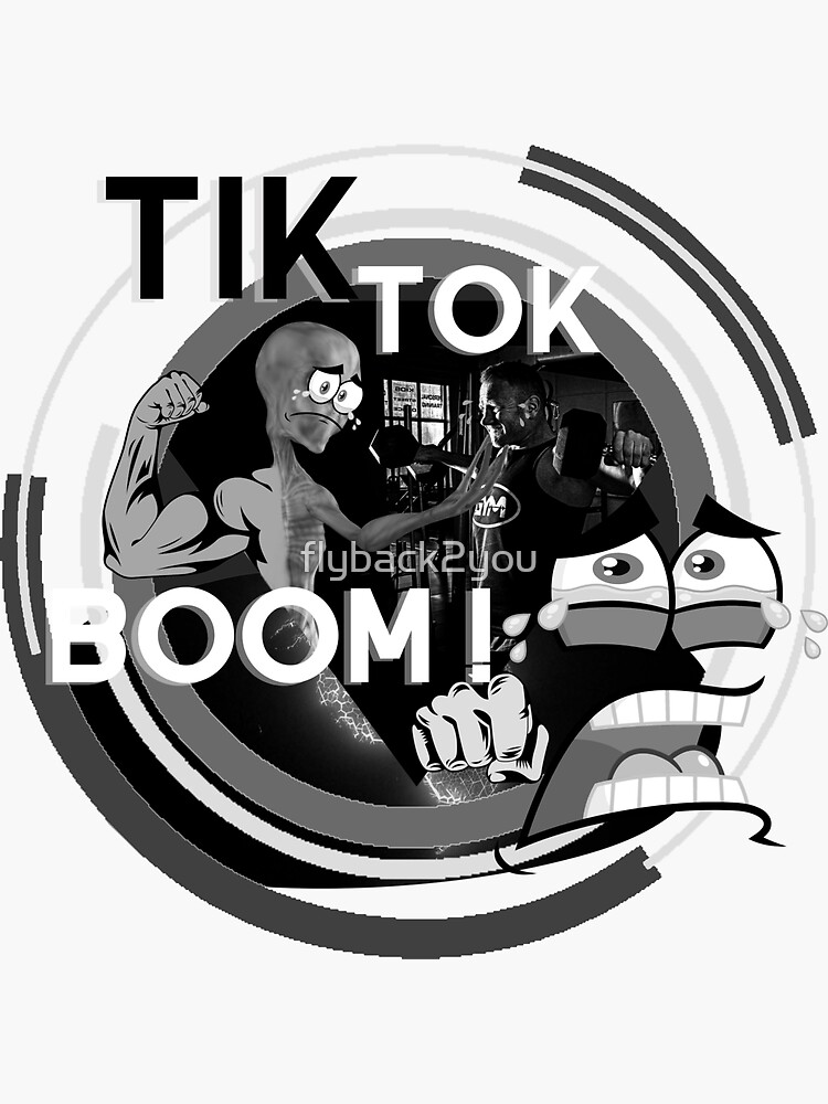 "Tik Tok Boom" Sticker for Sale by flyback2you | Redbubble