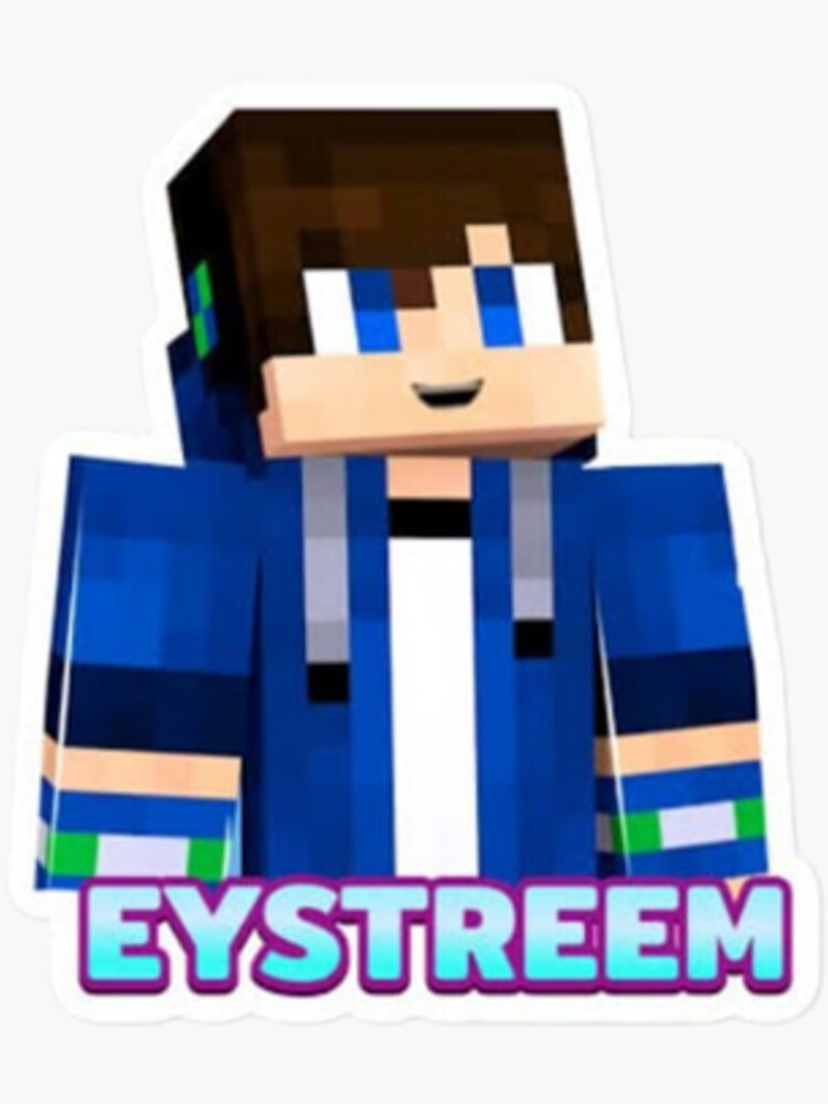 "Eystreem , Eystreem minecraft" Sticker for Sale by RISH11 | Redbubble