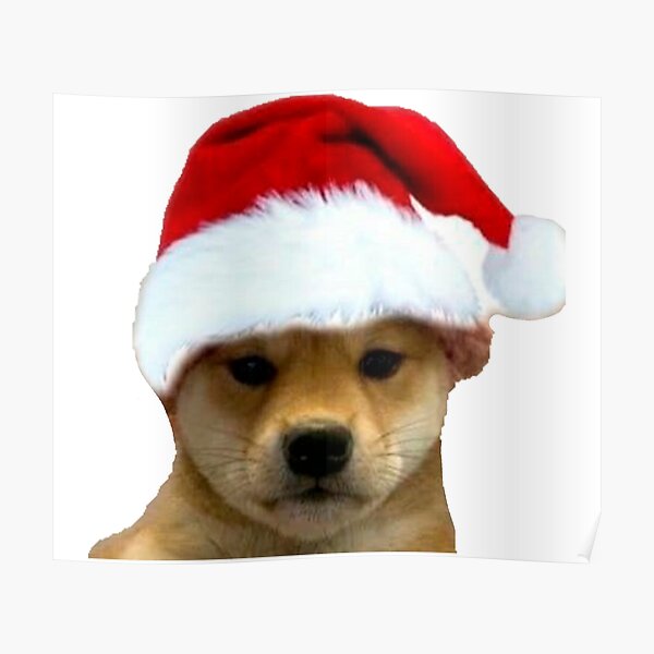 "dog christmas meme" Poster for Sale by valwerty | Redbubble