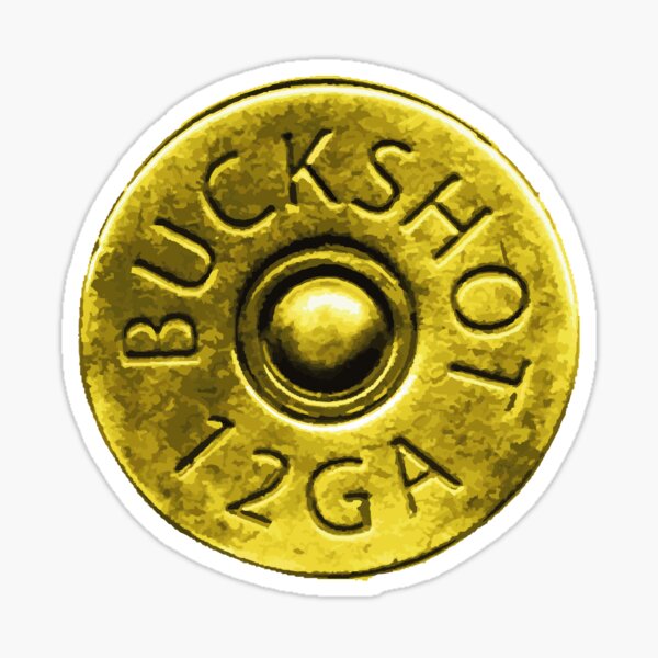 "12 gauge buckshot" Sticker for Sale by ShotgunFun | Redbubble