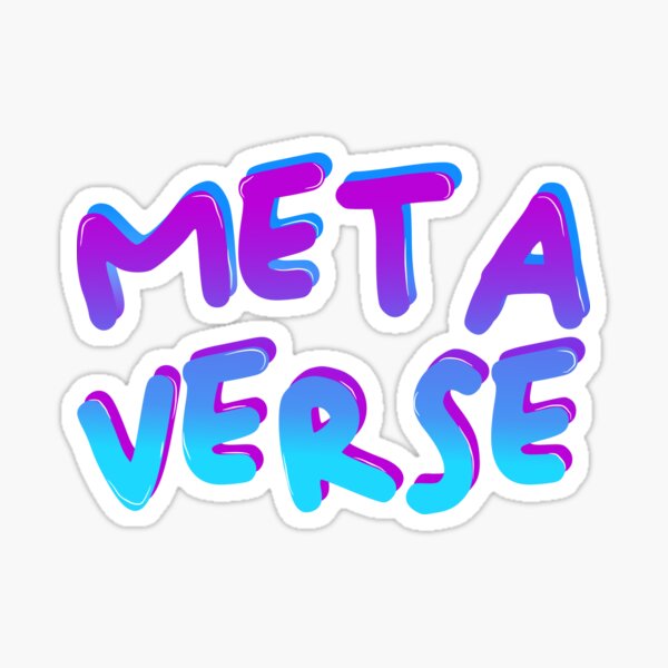 "metaverse" Sticker for Sale by killzilla | Redbubble