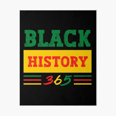 "Black History 365 : black history month, black history : Gifts for ...