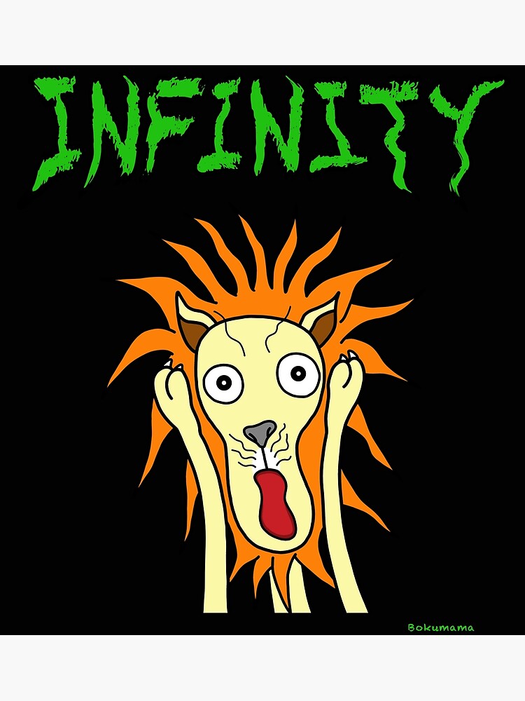 "Infinity! funny lion " Poster for Sale by bokumama | Redbubble