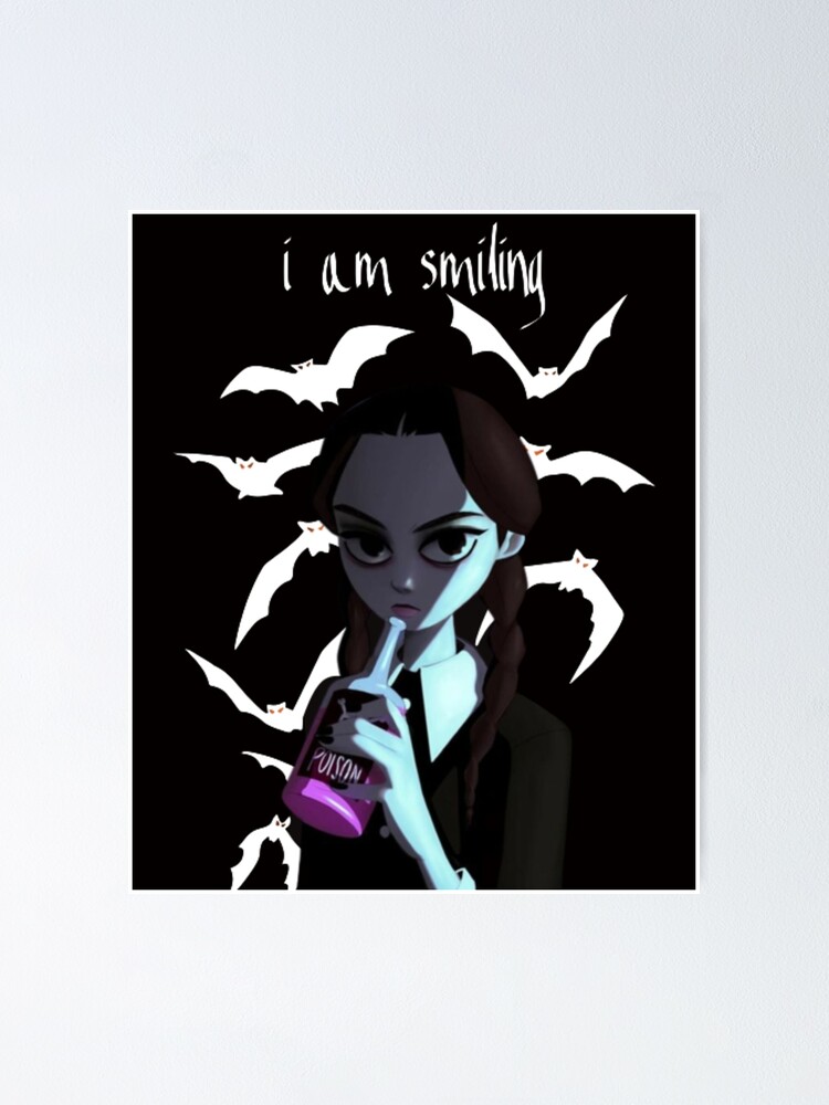 "Wednesday Addams Im not Smiling with the bat" Poster for Sale by ...