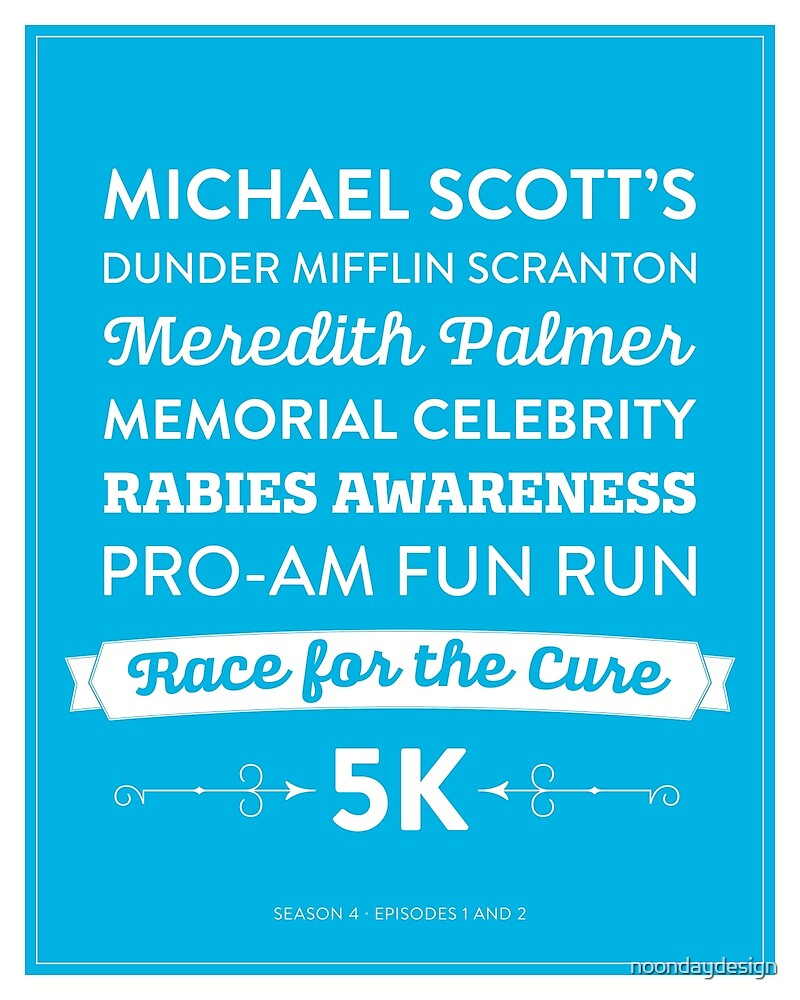 "The Office - Rabies Awareness Fun Run" by noondaydesign | Redbubble