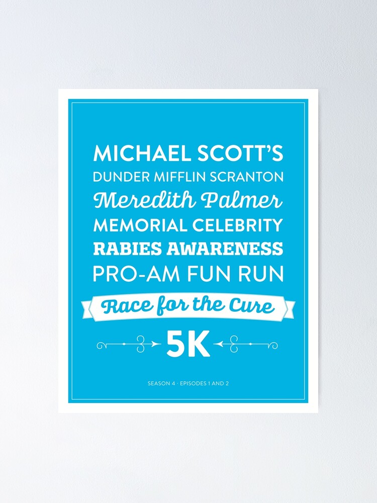 "The Office - Rabies Awareness Fun Run" Poster by noondaydesign | Redbubble