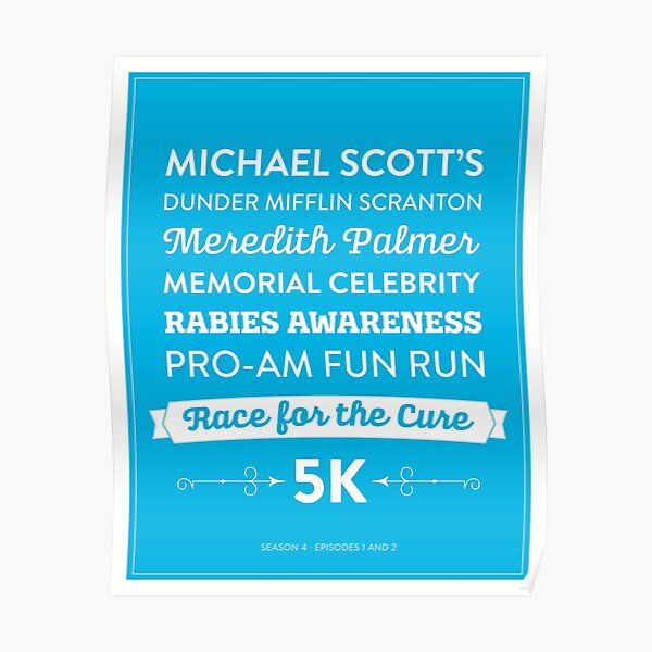"The Office - Rabies Awareness Fun Run" Poster by noondaydesign | Redbubble
