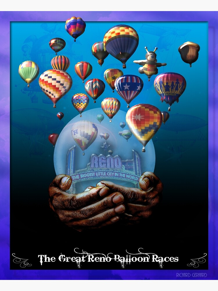 "The Great Reno Balloon Races" Poster by rgerhard | Redbubble