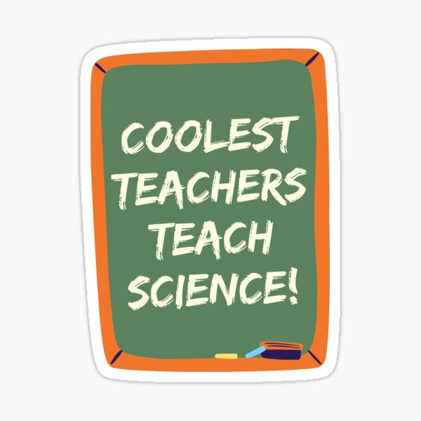 "Science Teacher Appreciation" Sticker for Sale by superteachers ...
