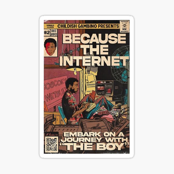 "Because The Internet" Sticker for Sale by graigkolo | Redbubble