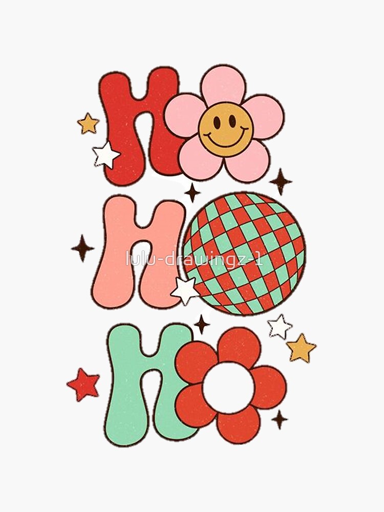 "Christmas Ho Ho Ho Sticker | 'tis the Season" Sticker for Sale by lulu ...