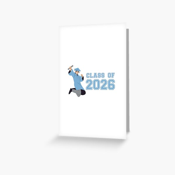 "Class Of 2026 - Graduation - Congratulations" Greeting Card for Sale ...