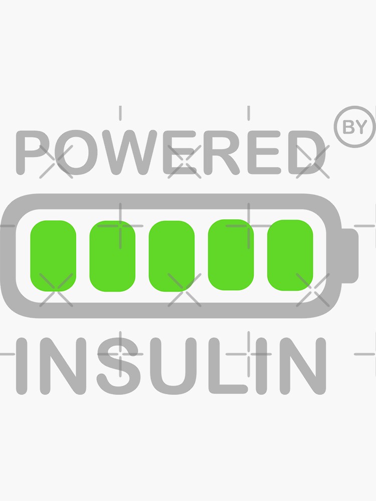 "Powered By Insulin Funny Diabetes" Sticker for Sale by AnnSign | Redbubble