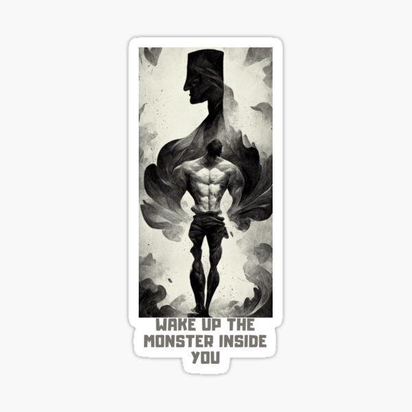 "Wake up the monster inside you" Sticker for Sale by mironson | Redbubble