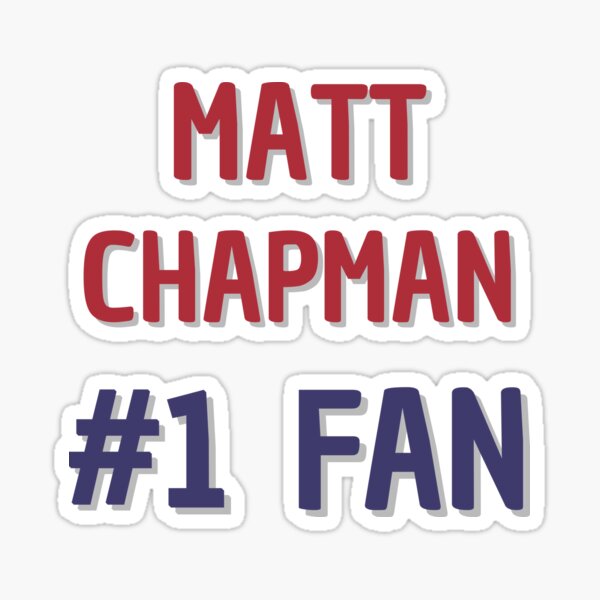"Matt Chapman - #1 Fan" Sticker for Sale by Rybariuns | Redbubble