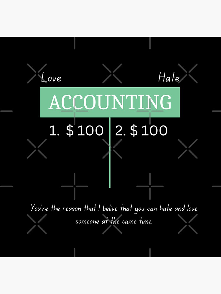 "Accounting T- Account - Love Hate Relationship (Black)" Sticker for ...