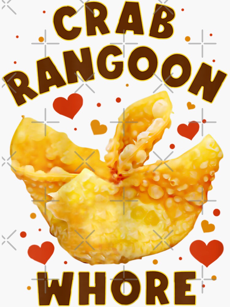 "cute Crab Rangoon Whore " Sticker for Sale by M7MED12 | Redbubble