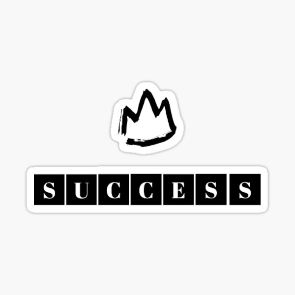 "Success" Sticker for Sale by BuyWisely | Redbubble