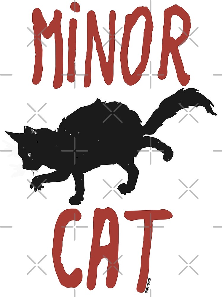 "Minor Cat" by darklordpug | Redbubble