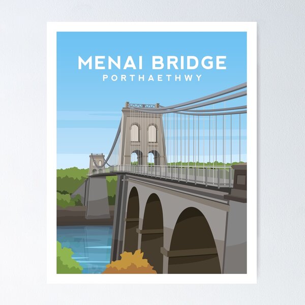 "Menai Bridge, Anglesey - North Wales" Poster for Sale by typelab ...