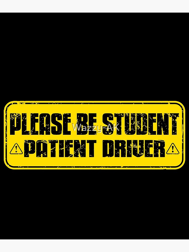 "Student Driver, Vintage Please Be Student Patient Driver" Poster for ...