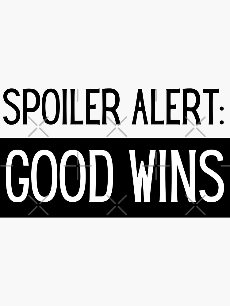 "Spoiler Alert God Wins , Sarcastic God Gifts Funny God Joke Humor ...