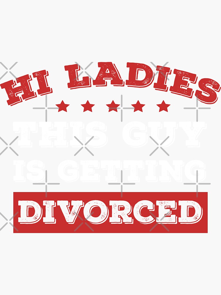 "This Guy Is Getting Divorced" Sticker for Sale by beenicee | Redbubble