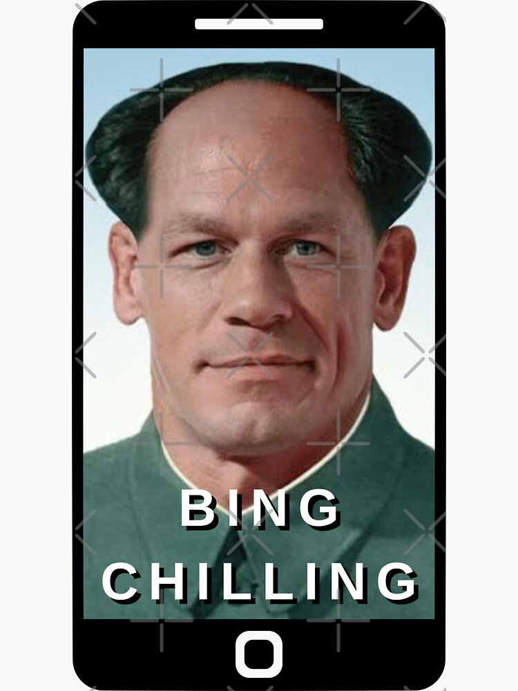 "Bing Chilling John Xina" Sticker for Sale by man0s | Redbubble