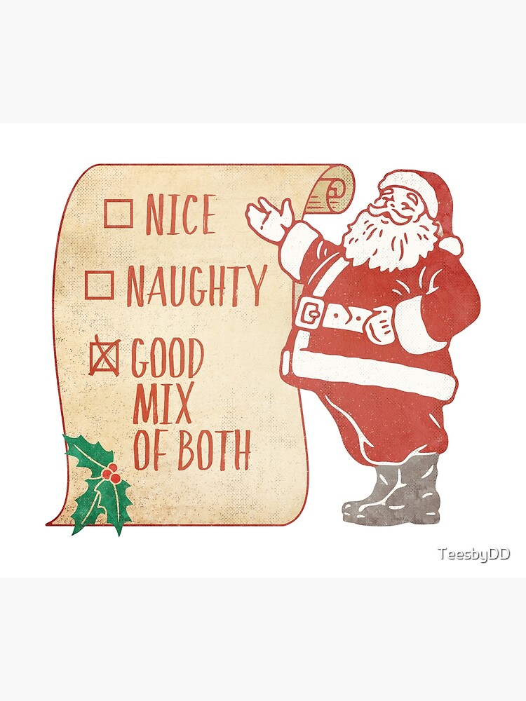 "Nice or Naughty Funny Santa List" Poster for Sale by directdesign ...
