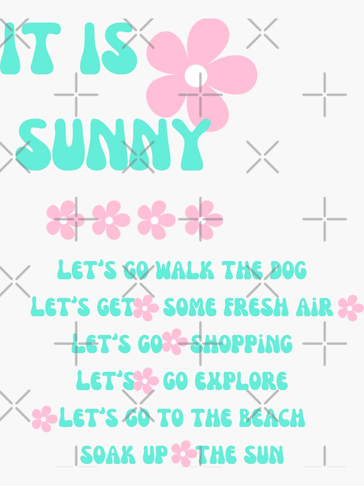 "It is sunny" Sticker for Sale by carolineartshop | Redbubble