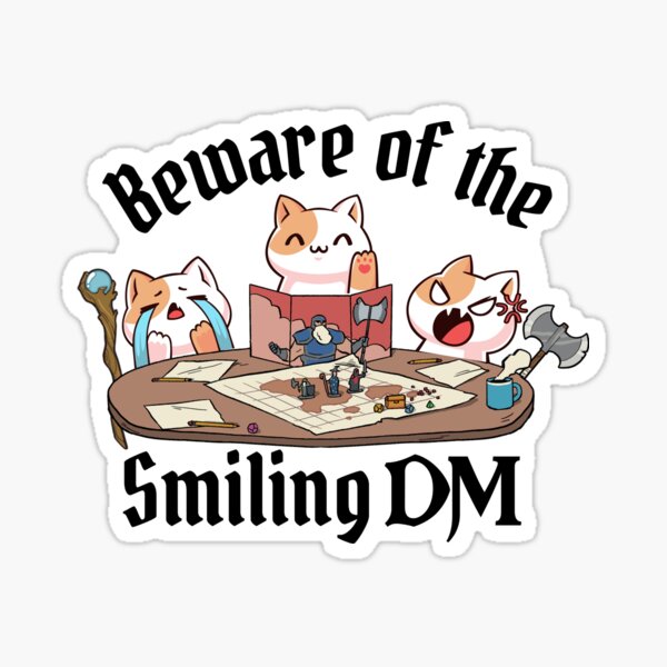 "CATS PLAYING DUNGEONS AND DRAGONS, Funny Beware of the Smiling Dm ...